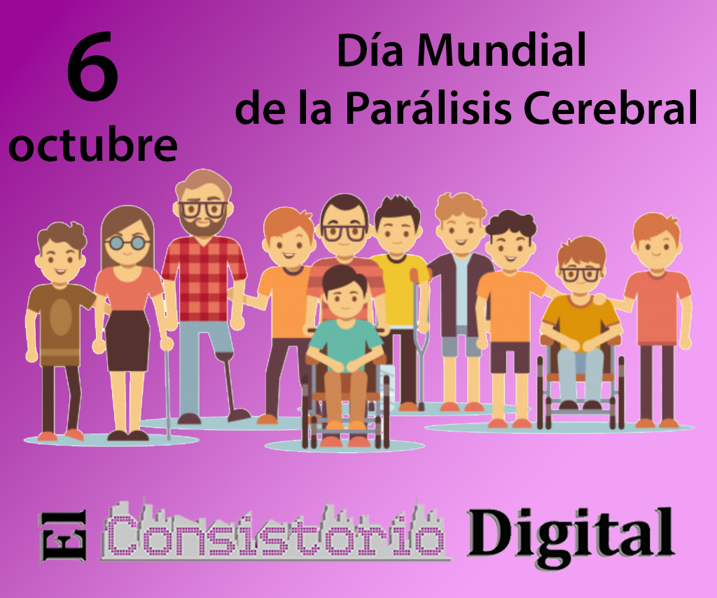 6 De Octubre Día Mundial De La Parálisis Cerebral El Consistorio