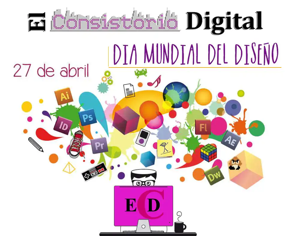 27 De Abril Día Internacional Del Diseño Gráfico El Consistorio Digital